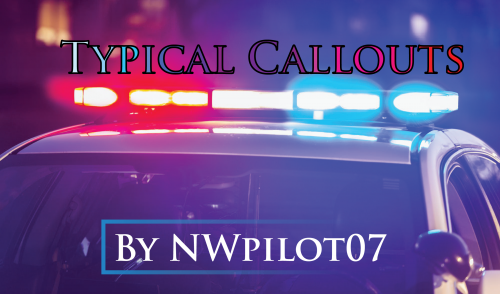 Typical Callouts - Script Modifications & Plugins - LCPDFR.com