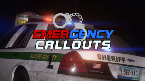 Emergency Callouts | BETA - Script Modifications & Plugins - LCPDFR.com