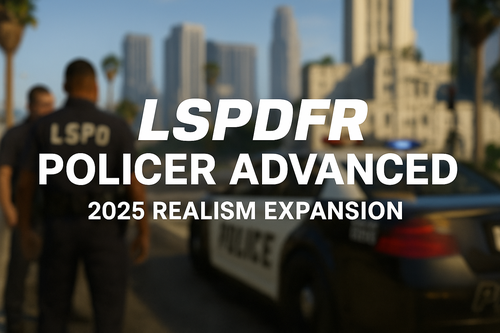 LSPDFR Policer Advanced (Now on GTA5 Enhanced) - Script Modifications ...