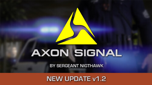 Axon Signal (Bodycam and Dashcam Plugin) - Script Modifications & Plugins - LCPDFR.com